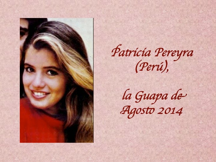 Patricia Pereyra (Perú), la Guapa de Agosto 2014