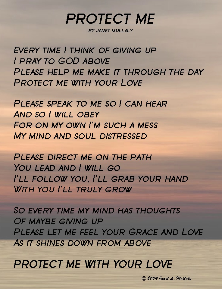 LOVE=Faith+Hope: Protect Me, By Janet Mullaly