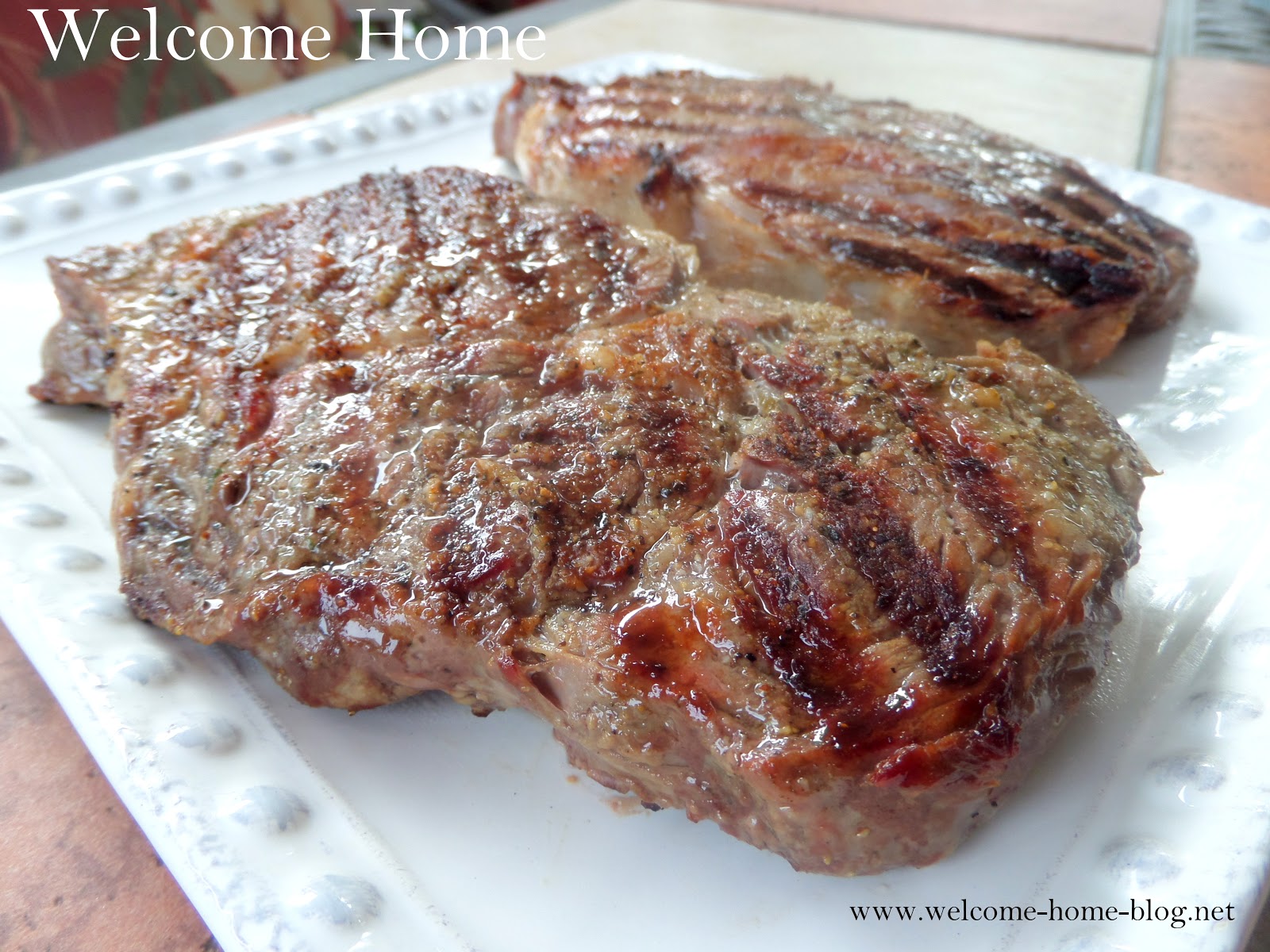 Welcome Home Blog: Grilled Rib Eye Steaks