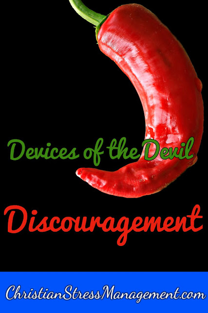 Christian Stress Management: Devices of the Devil - Discouragement