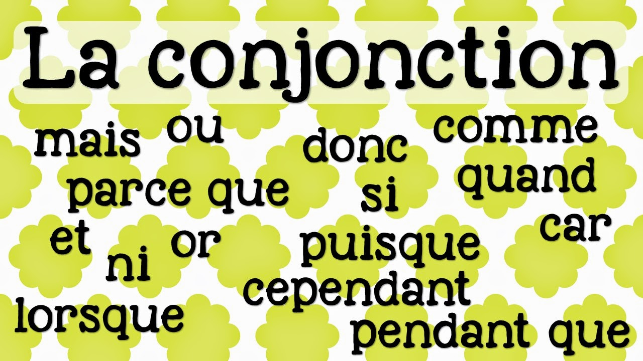 La classe de 6e année de Mme Karine: La conjonction