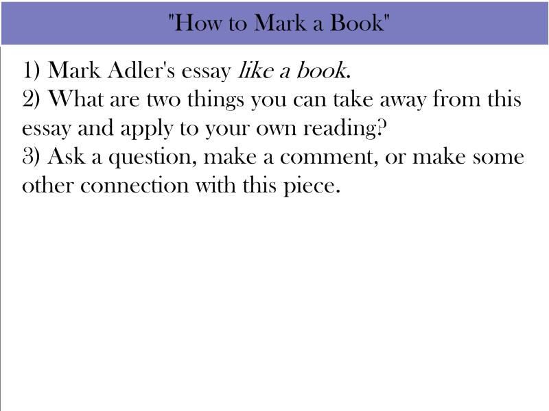 EHS AP Literature & Composition: "How to Mark a Book"