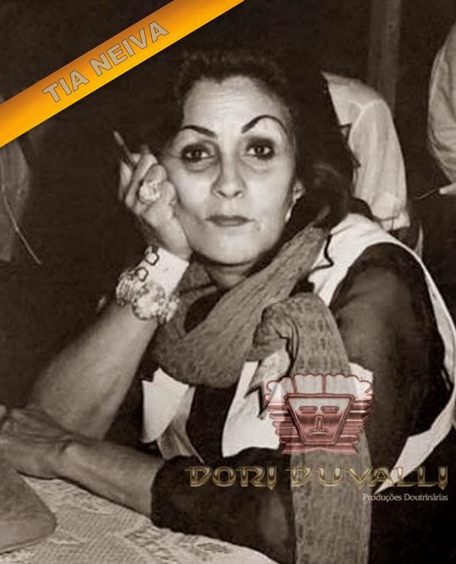 MENSAGENS PRA MÉDIUNS: PALAVRAS DE NOSSA MÃE TIA NEIVA