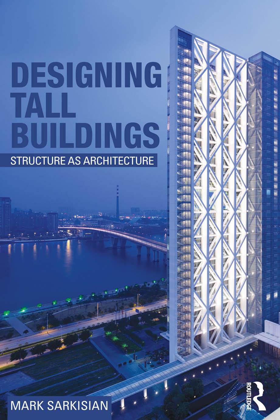 Designing Tall Buildings _Structure as Architecture