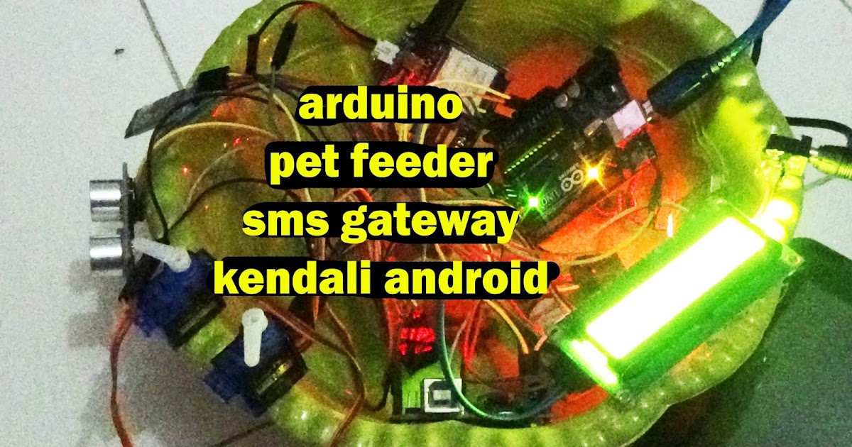 .: Pet Feeder Otomatis Menggunakan Arduino dengan setting waktu via ...