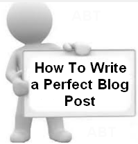 How To Write a Perfect Blog Post?