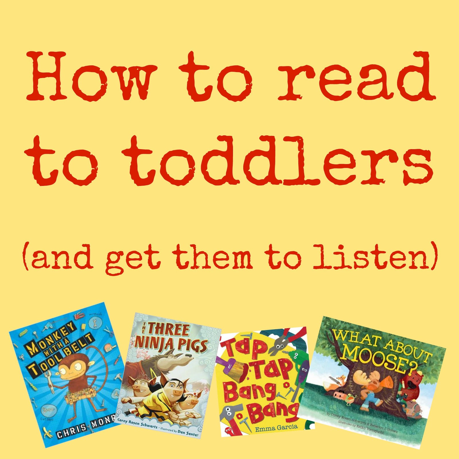Rebecca J Gomez How To Read To Toddlers and Get Them To Listen rebecca-j-gomez-how-to-read-to-toddlers-and-get-them-to-listen