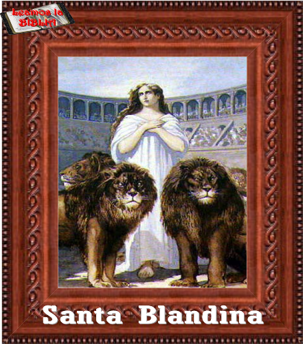 Leamos la BIBLIA: Santa Blandina