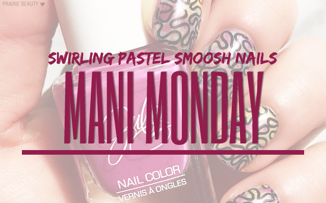 MANI MONDAY: Swirling Pastel Smoosh Mani - Prairie Beauty
