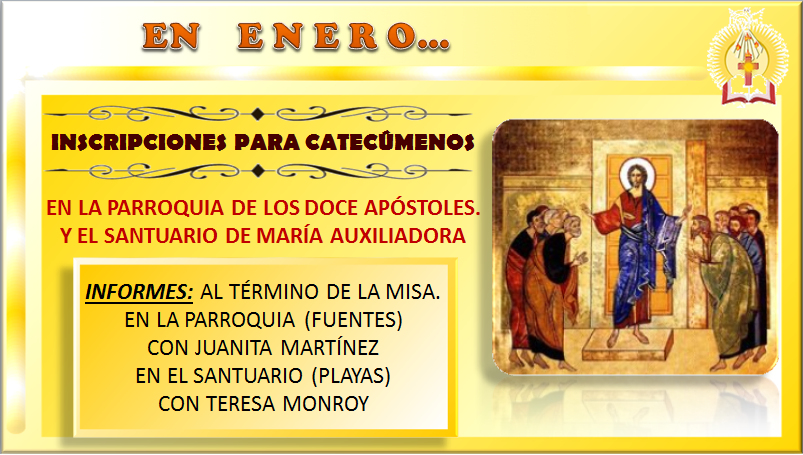 "MI PARROQUIA DE LOS DOCE APÓSTOLES": INVITACIÓN A CATECÚMENOS