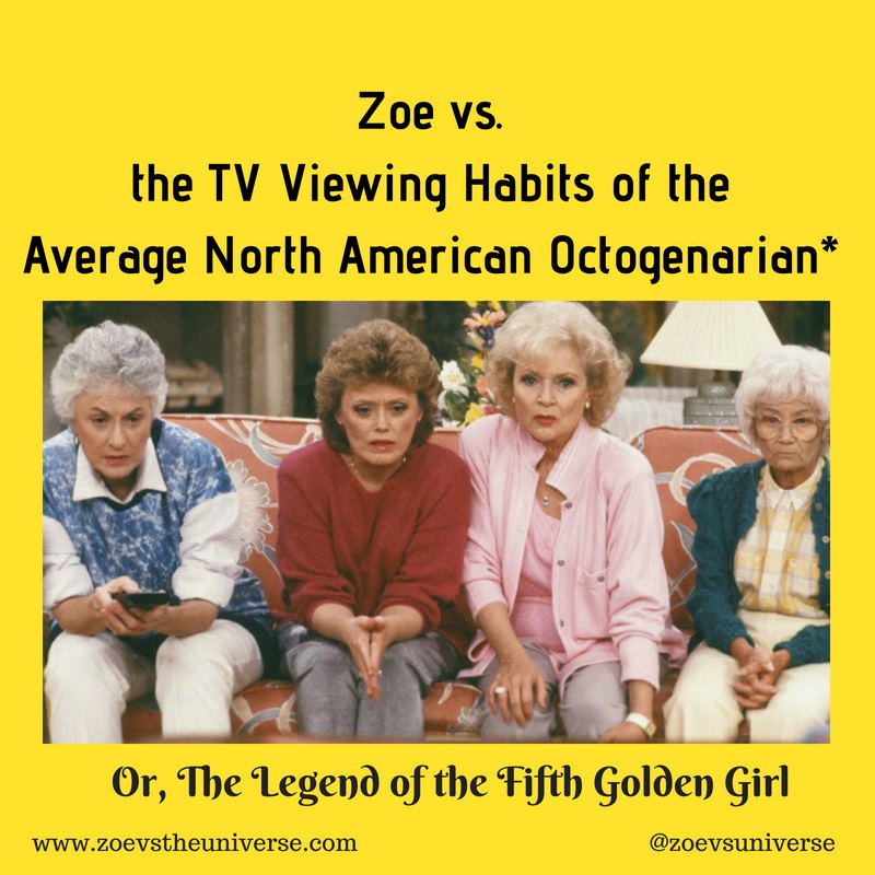 Zoe vs. the Universe: Zoe vs. the TV Viewing Habits of the Average ...