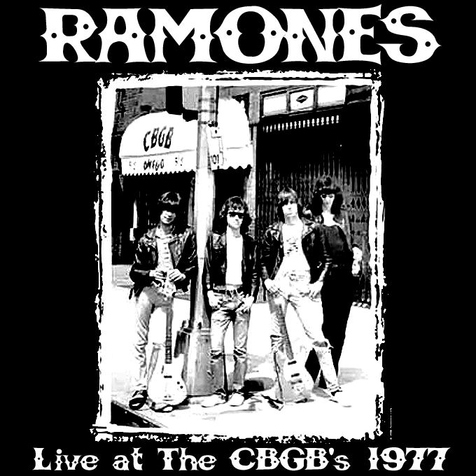 The Ramones - Live in CBGB, New York 27.10.1977 (THE BEST COLLECTION)