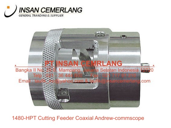 PT Insan Cemerlang: Cutting Feeder Andrew-Commscope