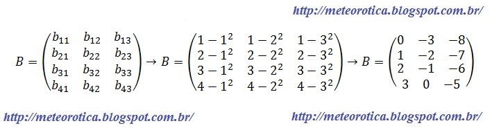 M.E.T.E.O.R.O.T.I.C.A: Exercícios resolvidos sobre construção de matrizes