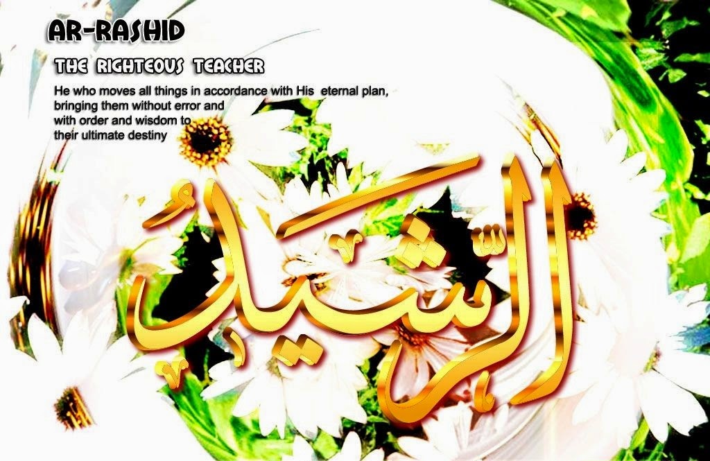 Asma’ul Husna, Ar Rasyiid | Dakwah Syariah