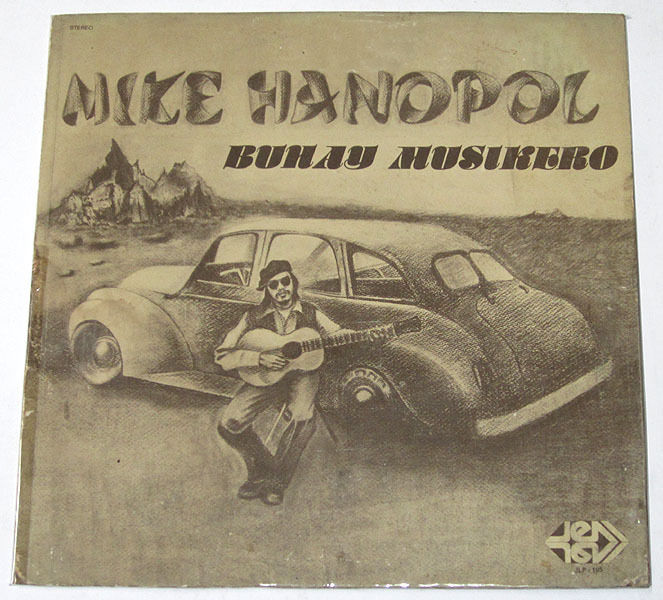 johnkatsmc5: Mike Hanopol ‎ “Buhay Musikero” 1977 Philippines Prog ...