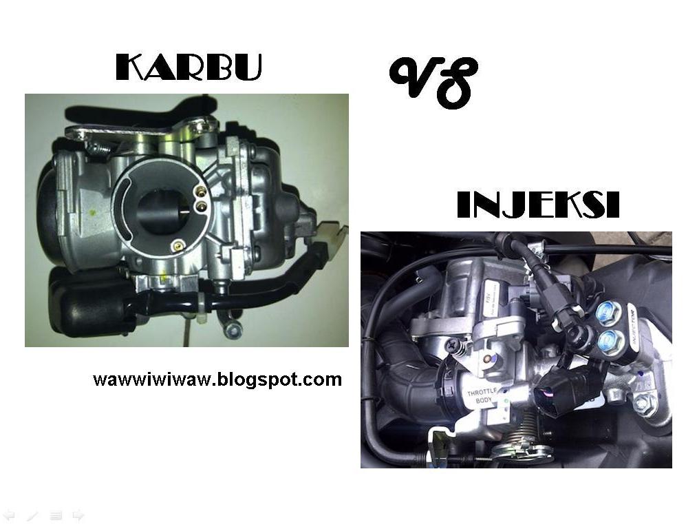 waw's land: Karburator VS Injeksi