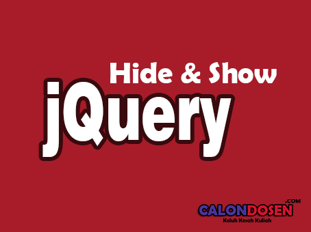 Cara Membuat Tombol jQuery Hide & Show