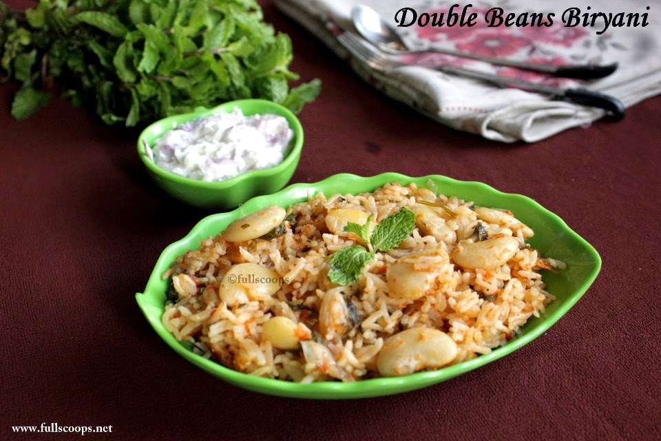 Double Beans Biryani ~ Full Scoops - A food blog with easy,simple ...
