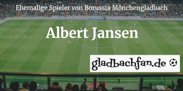 gladbachfan.de : Albert Jansen
