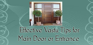Astrology and Vastu: Main Door Vastu