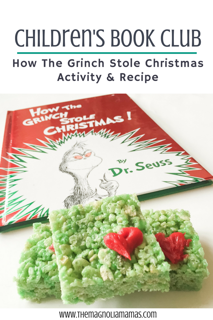 Magnolia Mamas : Children's Book Club: How the Grinch Stole Christmas