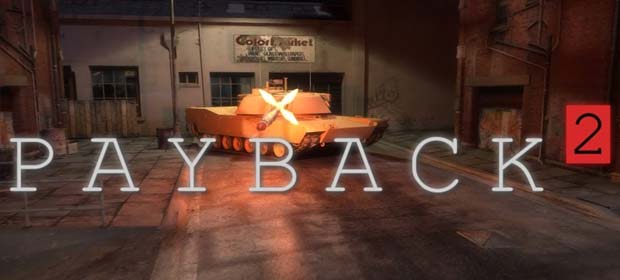 Payback 2 - The Battle Sandbox (FREE DOWNLOAD GAME) - Free Games for ...