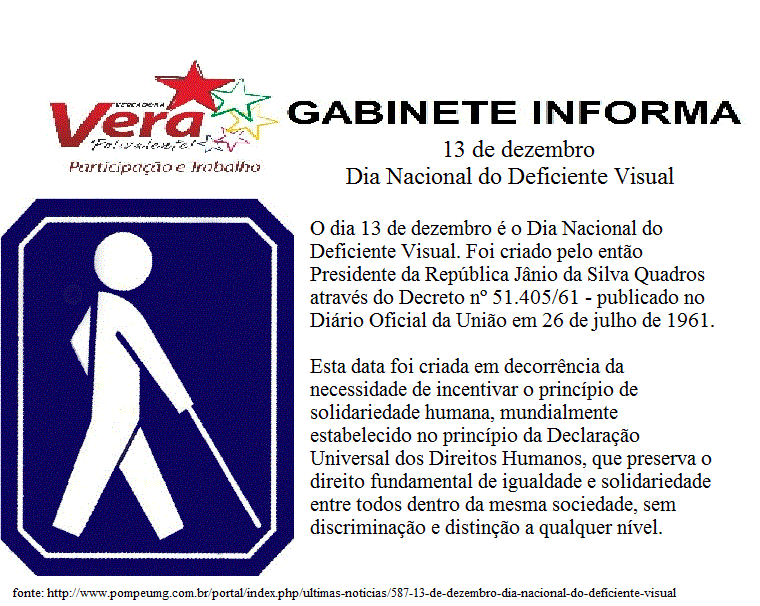 Blog da Vera Polivalente: 13 de Dezembro Dia Nacional do Deficiente Visual