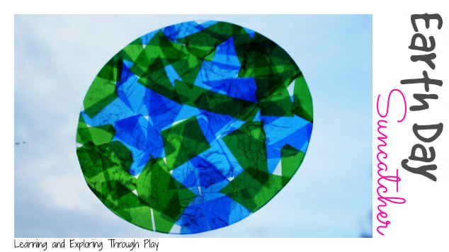 Learning and Exploring Through Play: Planet Earth Suncatcher Earth Day