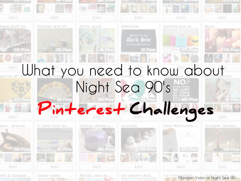 Night Sea: Pinterest Challenge Details.
