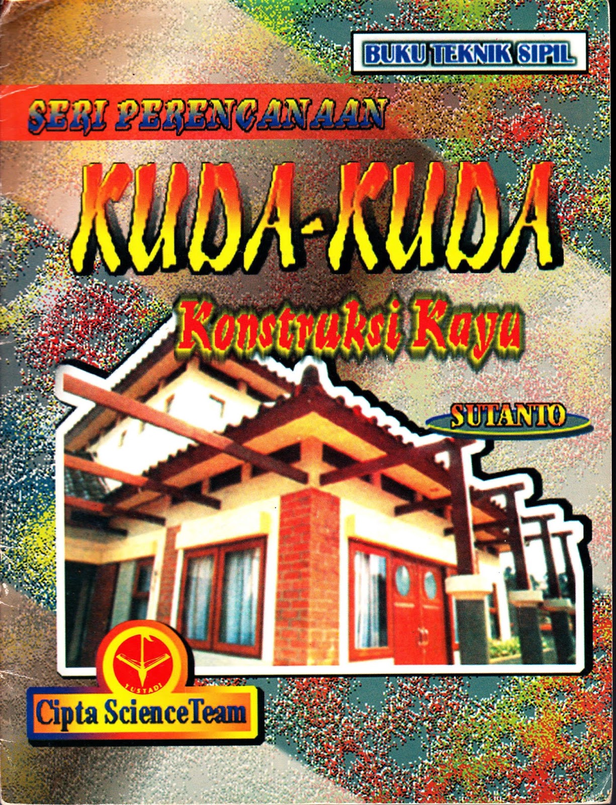 KUDA-KUDA KONSTRUKSI KAYU - PUSTAKA KAMPUS