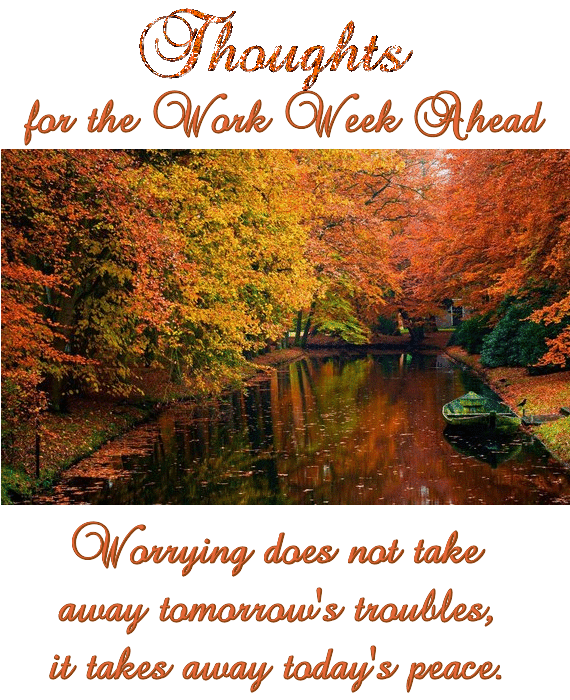 Reflections from Bon Bon Pond: Thoughts for the Work Week Ahead