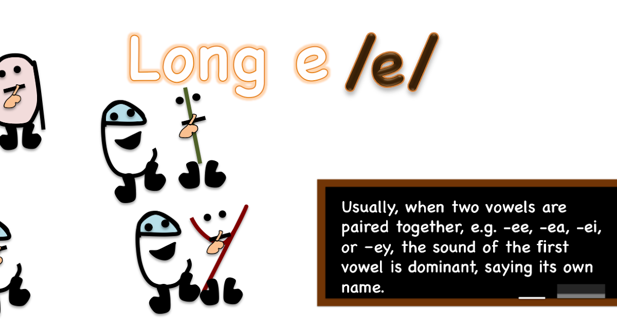 My English Tutor: Long Vowel e
