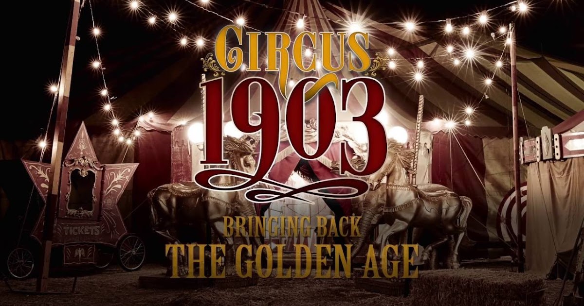 CIRCUS 1903: Londra | SCXS