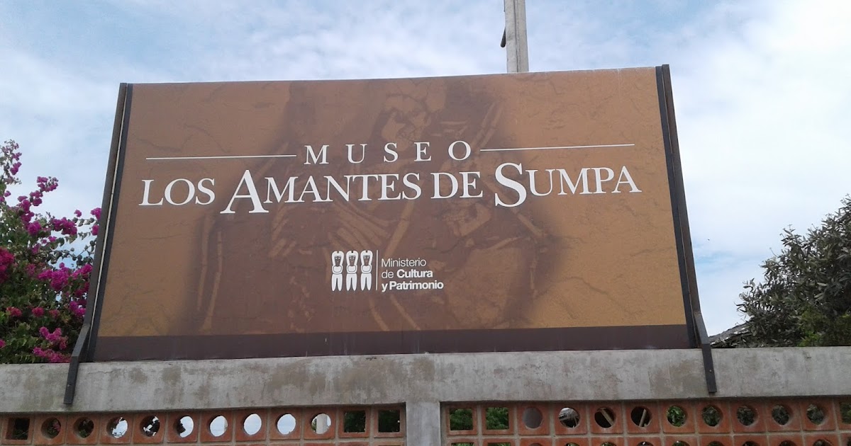 Los Amantes de Sumpa: Conociendo el Museo