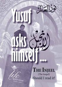 Petersham Bible Book & Tract Depot: Yusuf Asks Himself...The Injeel ...