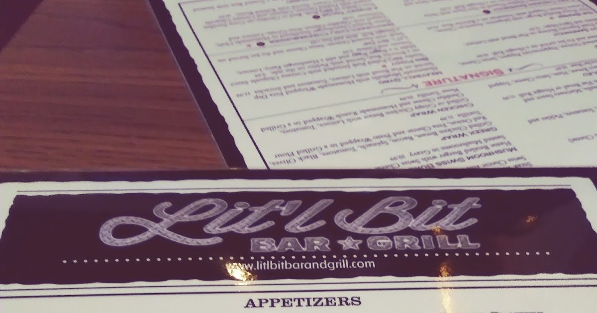 Drew Bankston - Author's Blogs: Lit'l Bit Bar and Grill Review