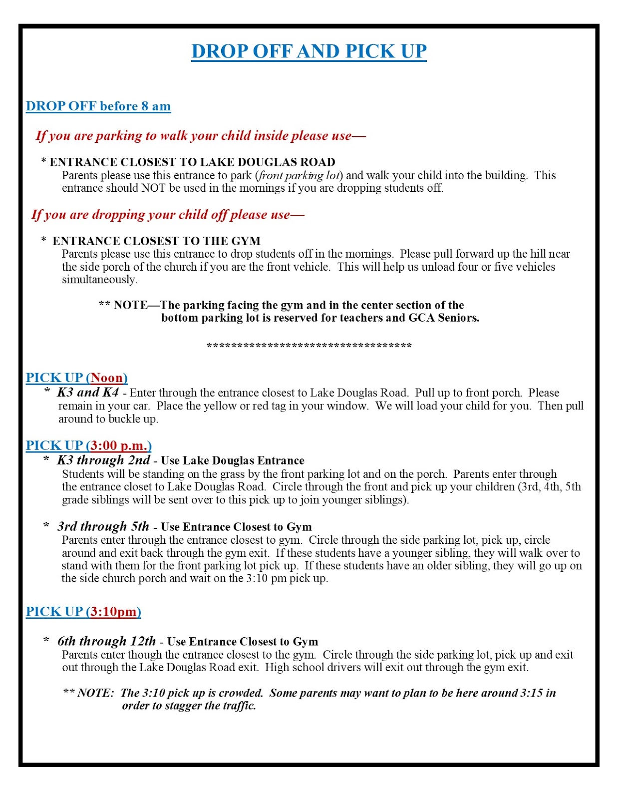 Grace Christian Academy: DROP OFF/PICK UP PROCEDURES