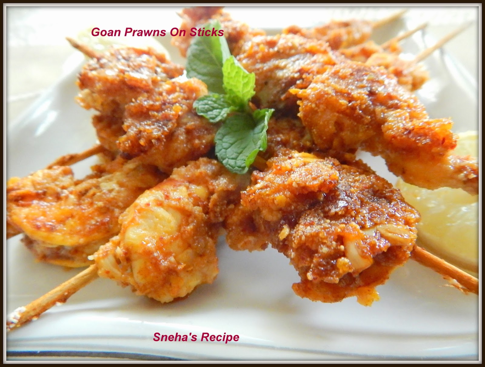 Goan Prawns On Sticks # #FISHFRIDAYFOODIE - Sneha's Recipe