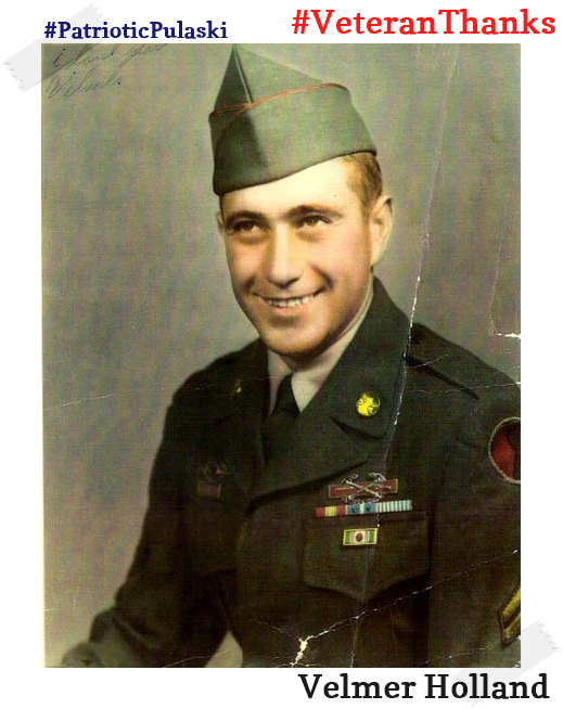 Patriotic Pulaski County Thanks Our Veterans: Velmer Holland, United ...