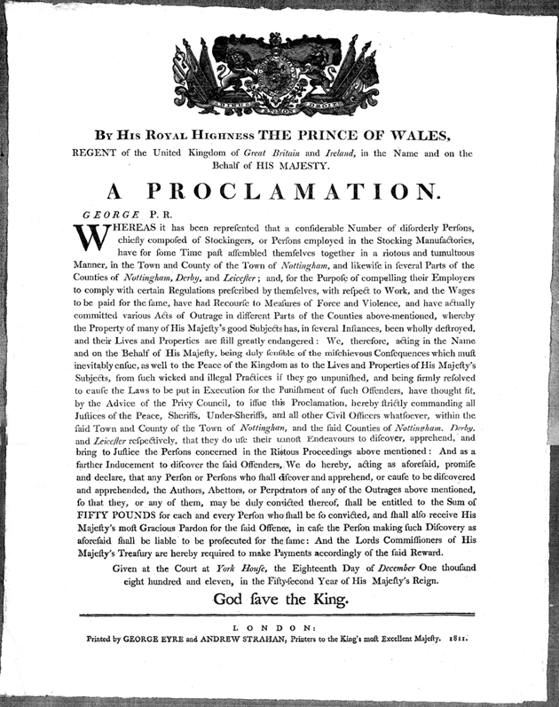 Luddite Bicentenary: 18th December 1811: A Royal Proclamation