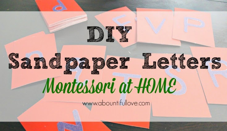 DIY Inexpensive Sandpaper Letters - A Bountiful Love