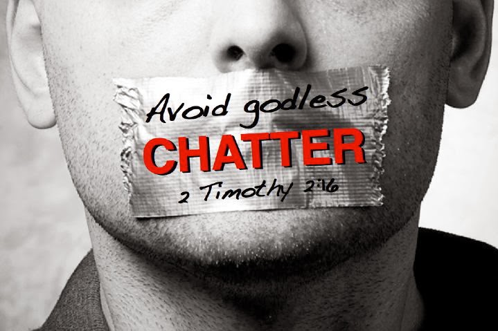 What is godless chatter?