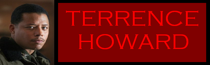 PROFILES BY BRIAN W. FAIRBANKS: Terrence Howard