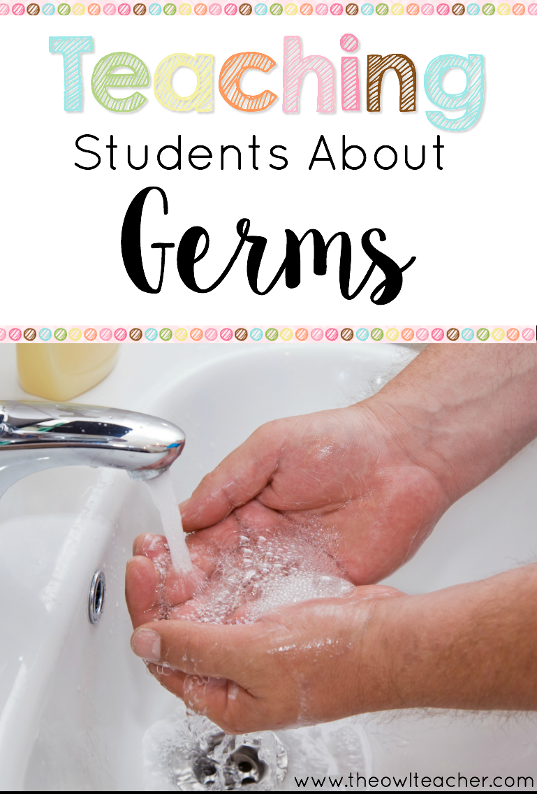 Teaching Students About Germs - The Owl Teacher