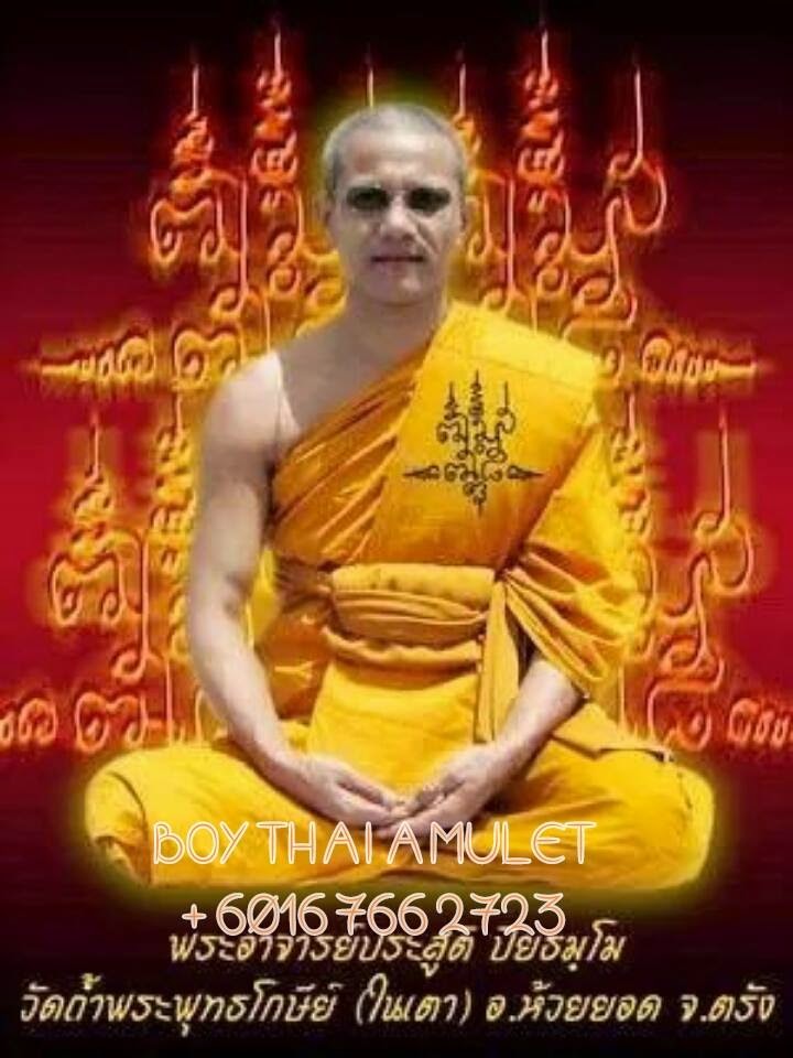 BOY THAI AMULET STORE: RIAN SEAR NONKIN,AJARN PASSOT,WAT NAI TAO