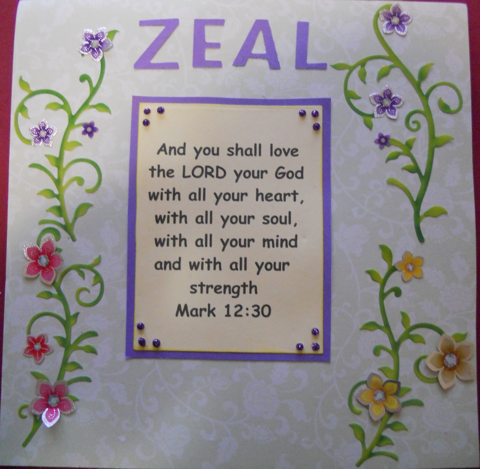 A Pinch of Papercraft: ABC Scripture Challenge ZEAL and VALUE