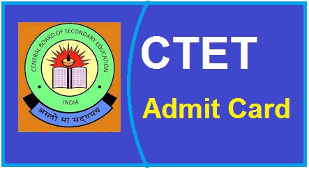 CTET Admit Card 2018 - download now - RDRATHOD.IN