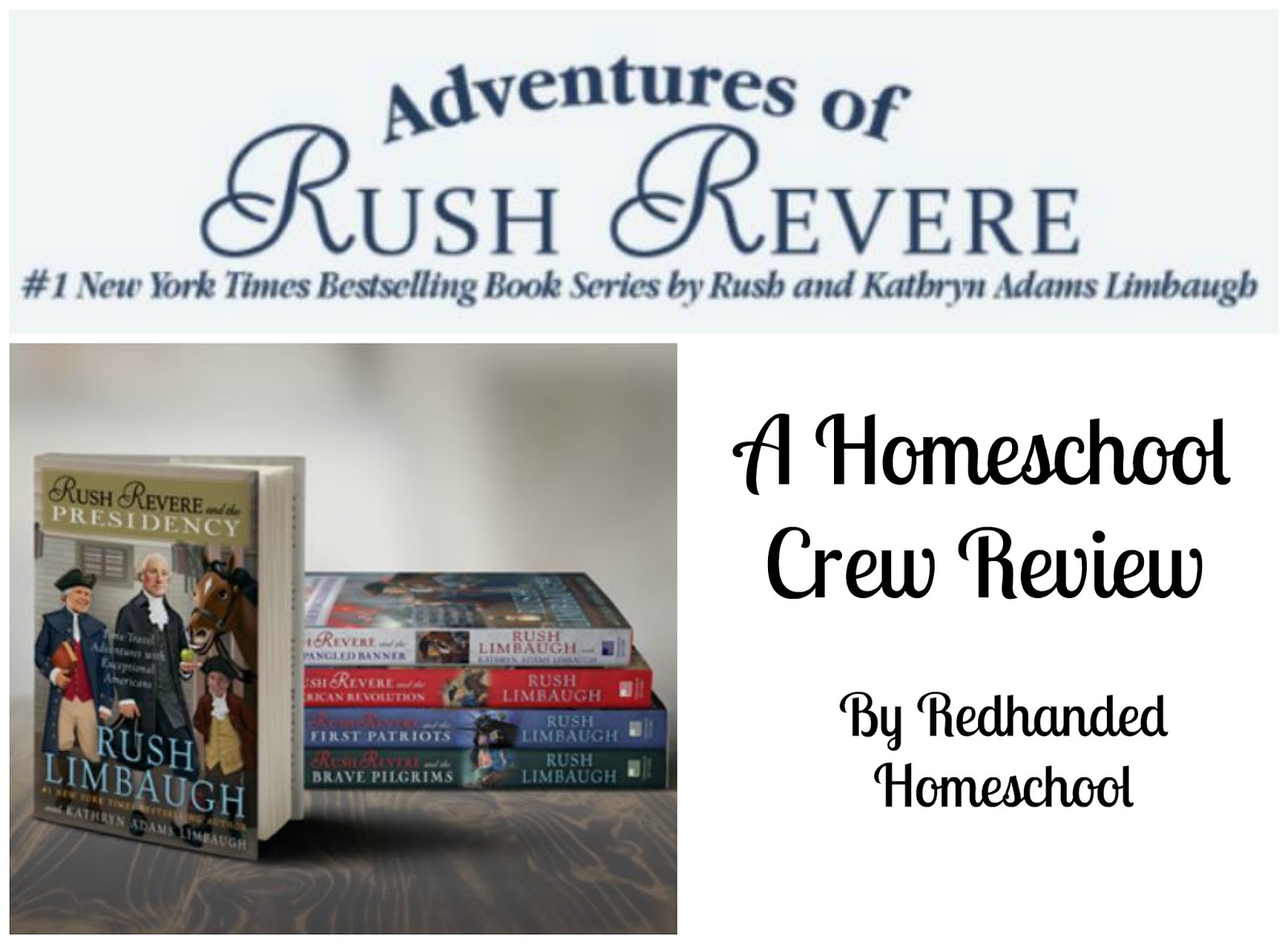 Insane In the Mombrain: Rush Revere ~ A Homeschool Crew Review