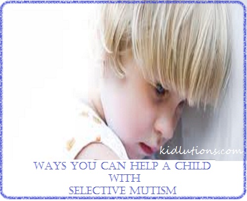 More than Just Shy: Helping the Child with Selective Mutism